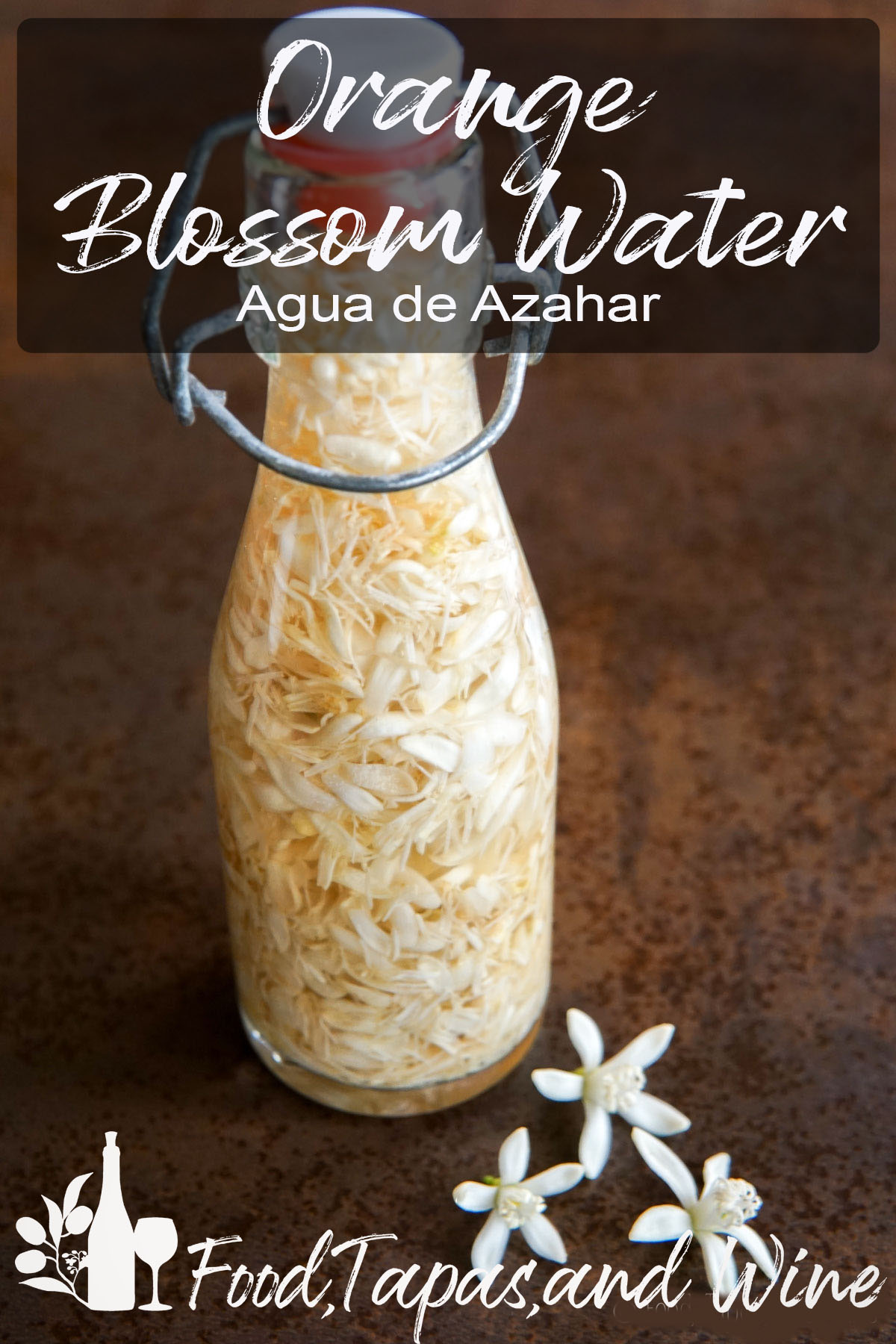 Orange Blossom Water (Agua de Azahar) - foodtapasandwine.com